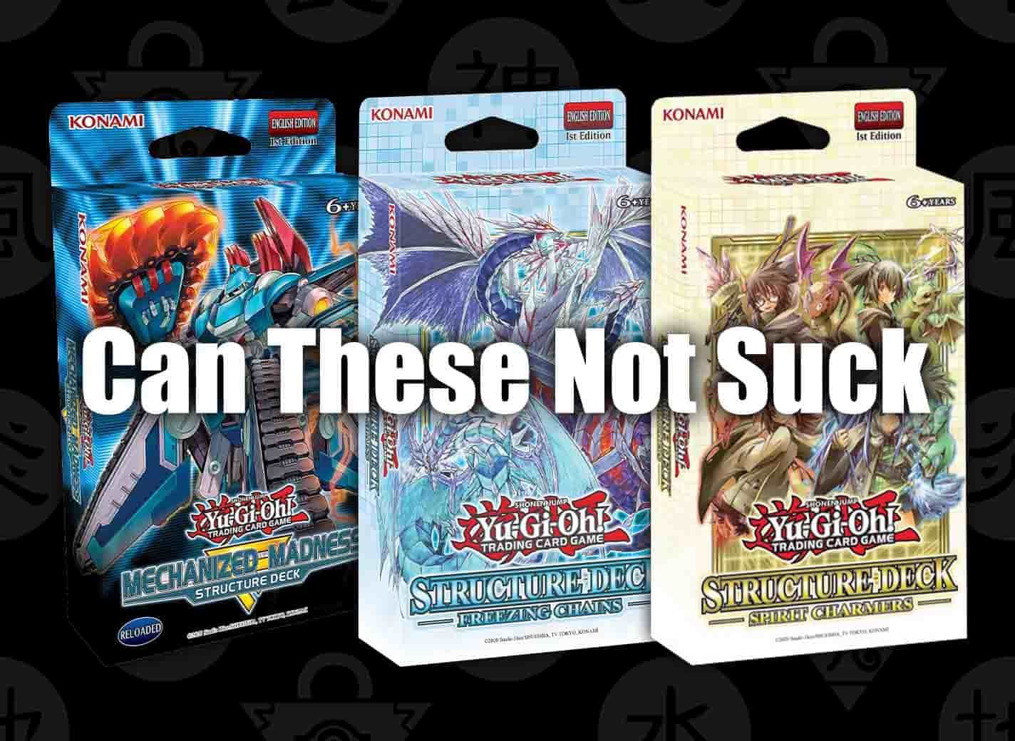 Can We Make These Bad Structure Decks Work? | TCGplayer